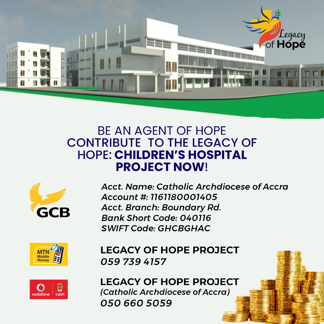 Accra Children’s Hospital “Legacy of Hope” Project: Archbishop Kwofie ...